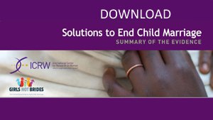 Ending child marriage: what works? A look at the evidence - Girls Not ...